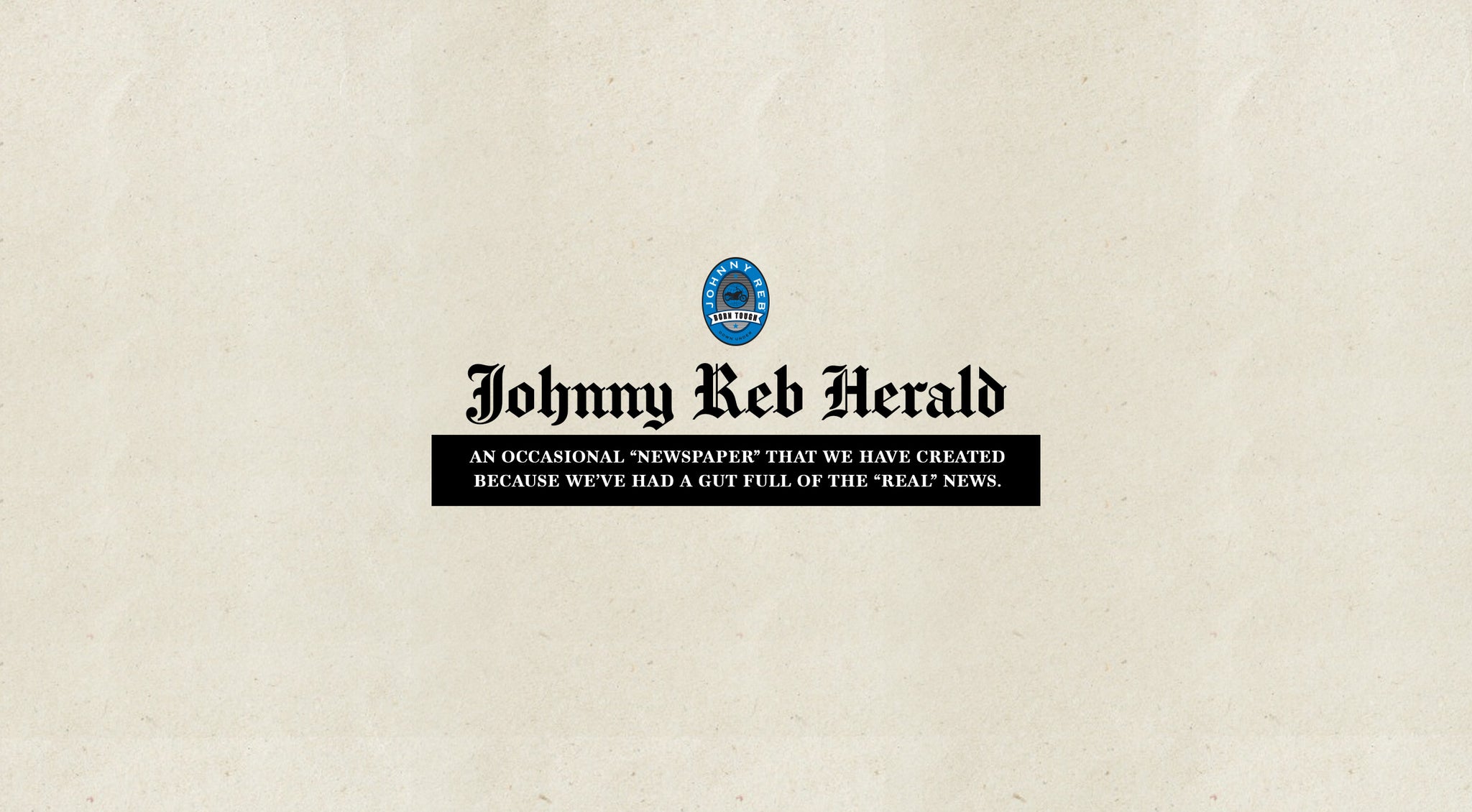 The First Edition of the 'Johnny Reb Herald' #001